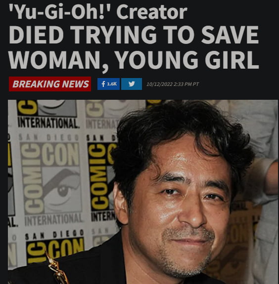 Yu-Gi-Oh! Creator died a hero... i'm proud of him. - 9GAG