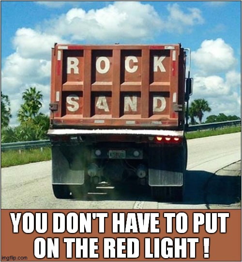 Put on the red light! - 9GAG