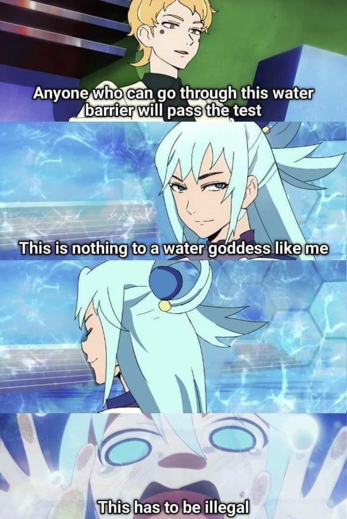 Useless Aqua you can’t even walk through water - 9GAG