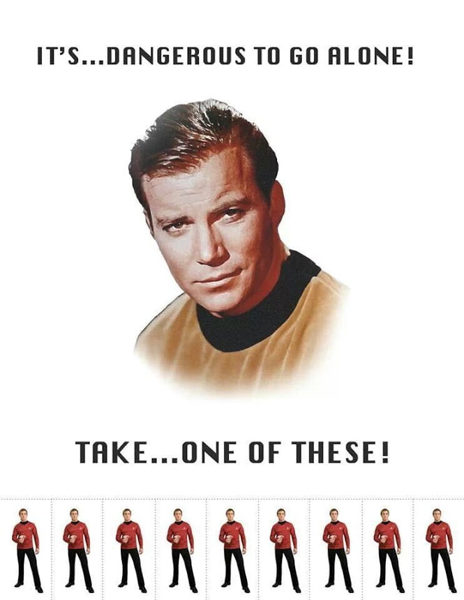 Dont go alone, take a Redshirt with you - 9GAG