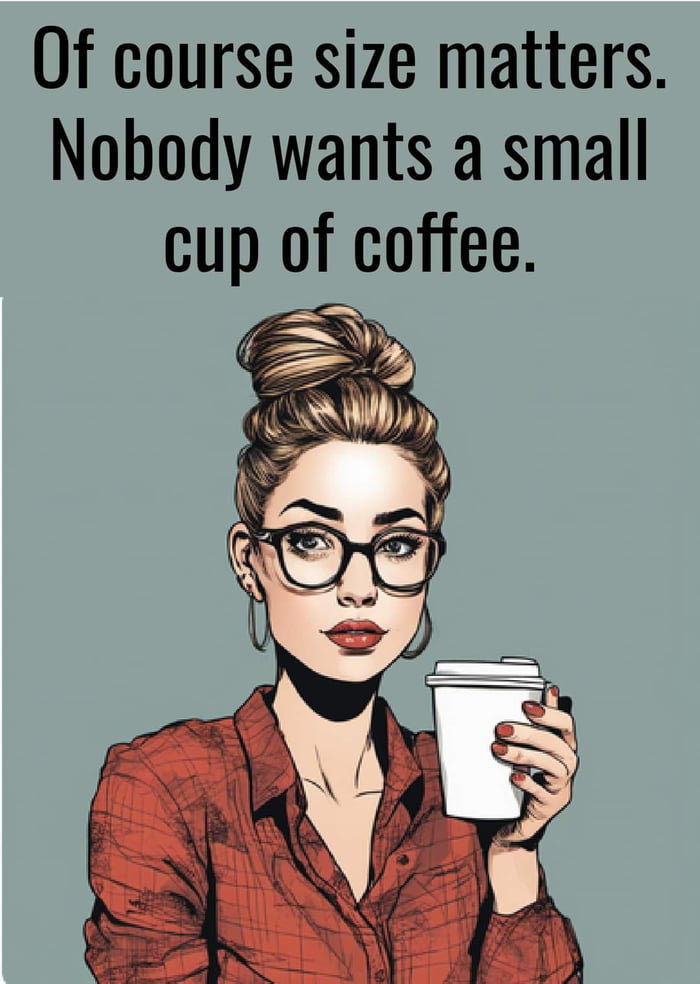 If they say otherwise it's because they like you. - 9GAG