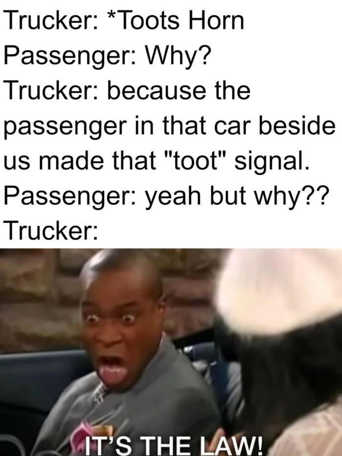 Truck Law - 9GAG