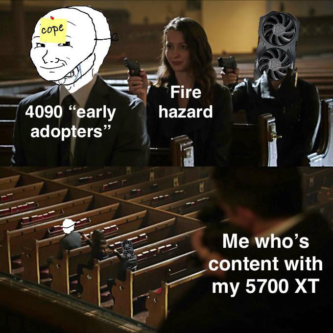 “Cope” -every 4090 user - 9GAG