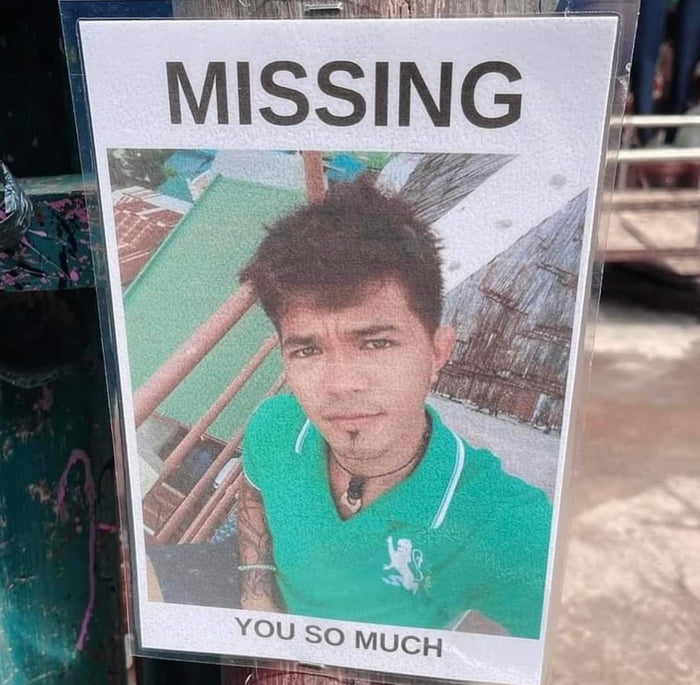That's what I call a Missing Poster - 9GAG
