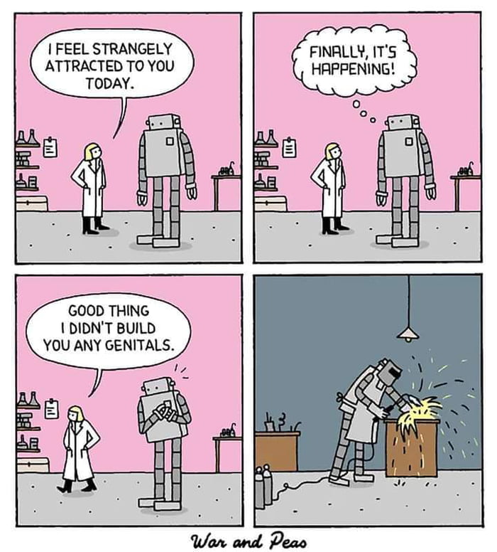 I want to be the robot - 9GAG