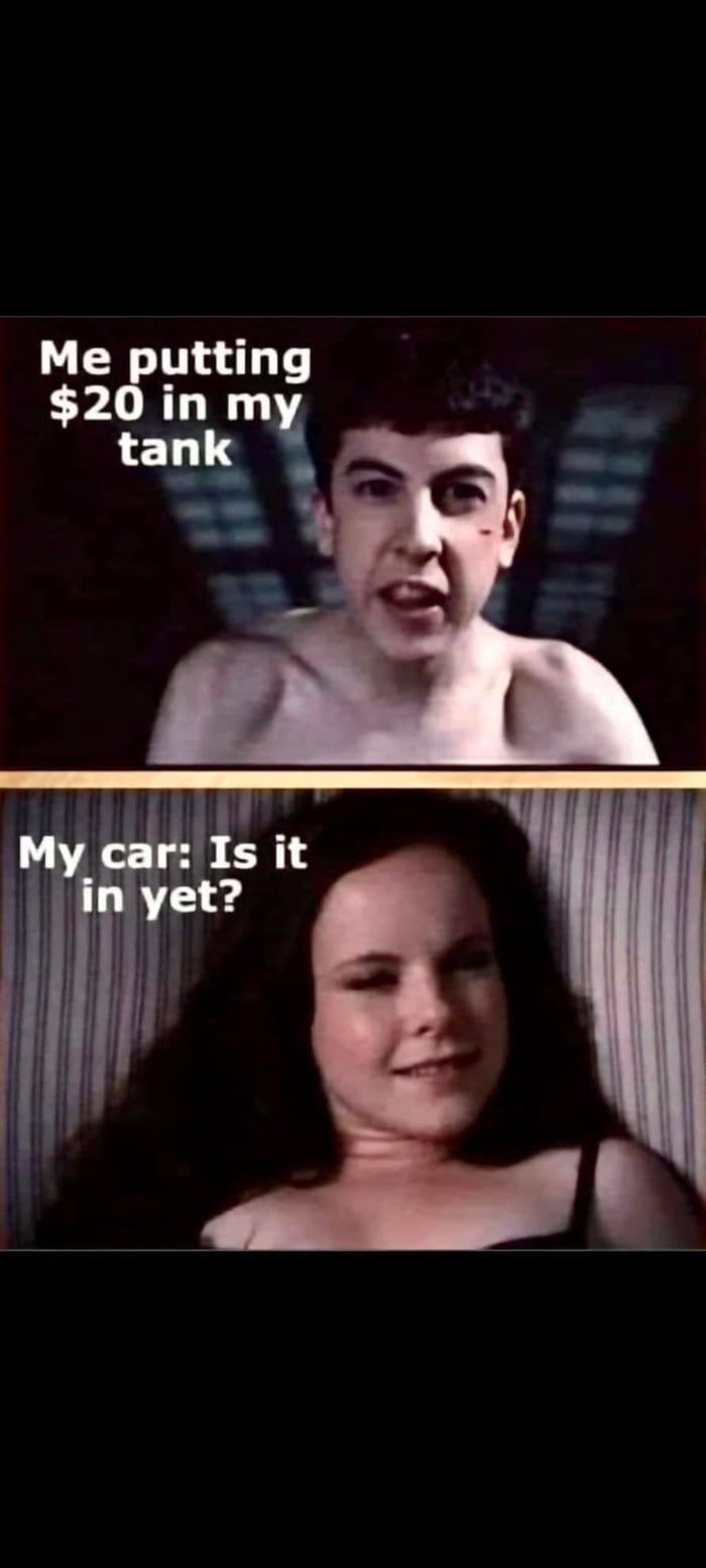 Every damn fill-up - 9GAG
