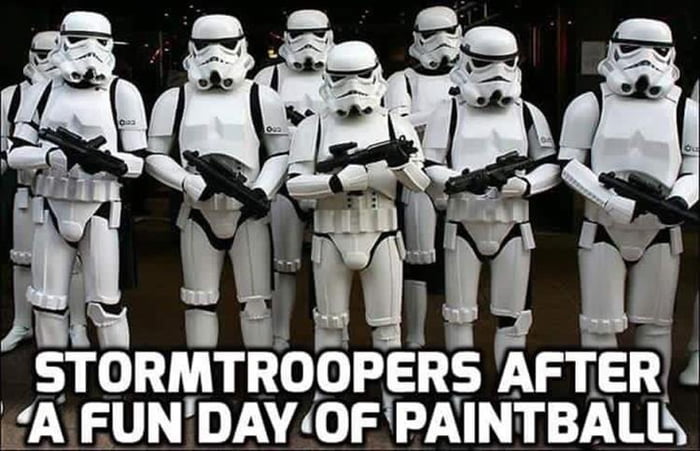 Stormtroopers after a day of paintball. - 9GAG