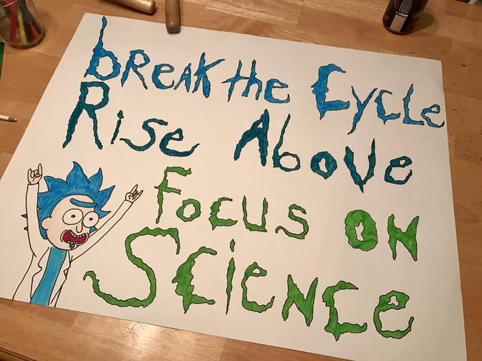 Made a sign for the Science March tomorrow! - 9GAG