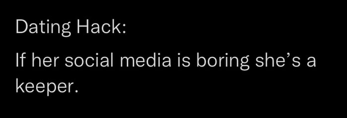 Dating Hack #303 - 9GAG