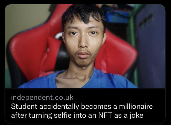 Absolute madlad turns a selfie into an nft for bants and becomes a ...