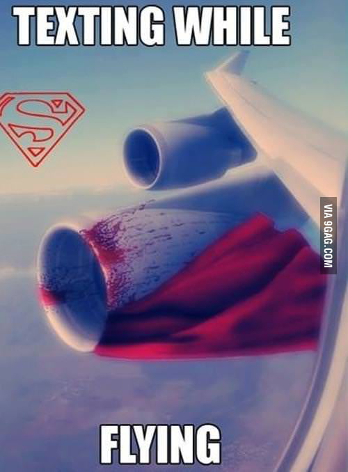 Never text and fly - 9GAG