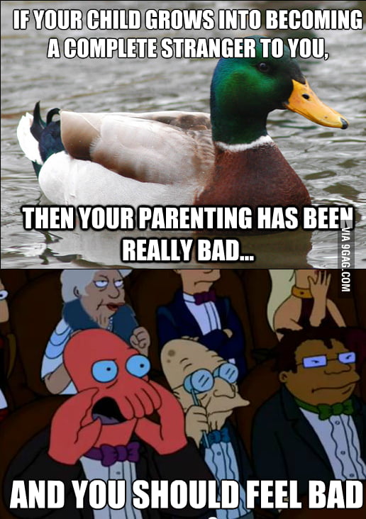 Good Parenting Advice - 9GAG