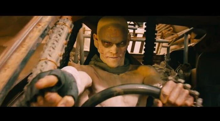In Mad Max: Fury Road (2015), Slit mockingly refers to Morsov's ...