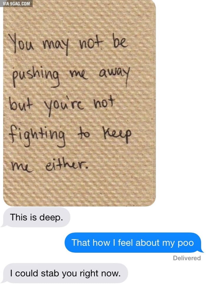 Typical guy's respond - 9GAG