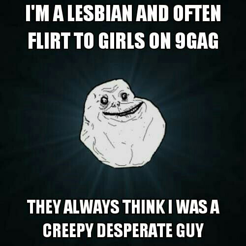 I am a creep - 9GAG