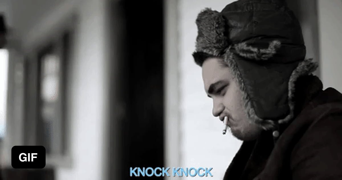 Knock knock - 9GAG