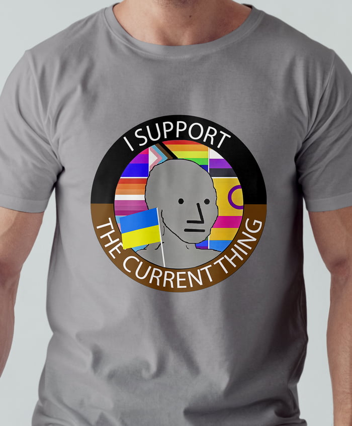 I support the current thing - 9GAG