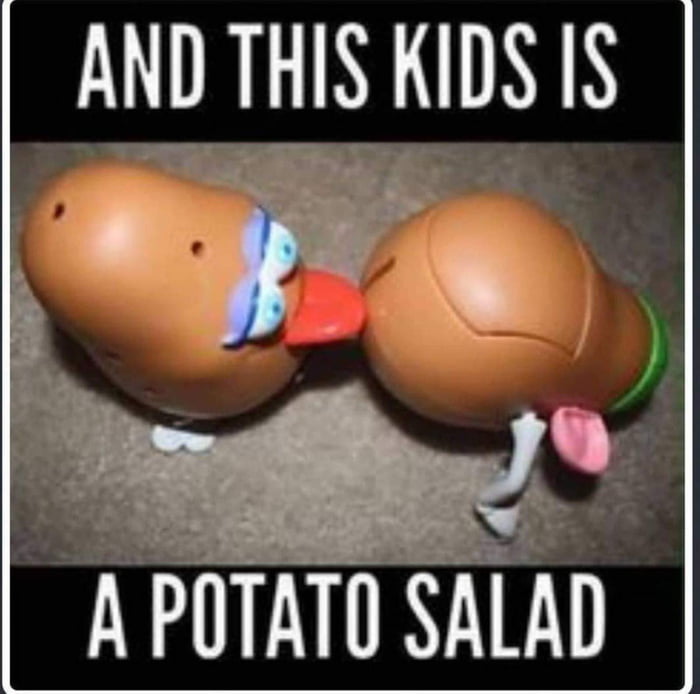 Potato salad - 9GAG