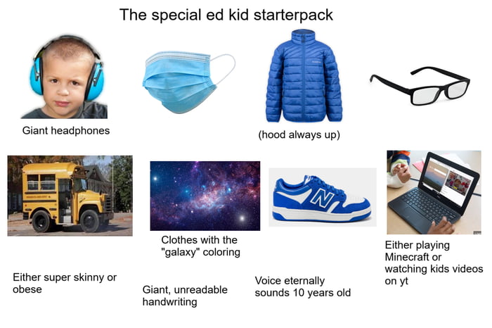 The special ed kid starterpack - 9GAG
