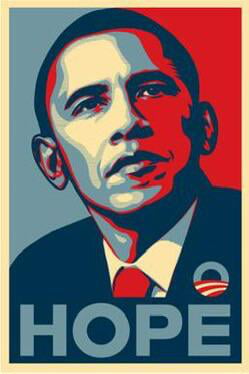 Barack Obama “HOPE” Poster - by Shepard Fairey - 9GAG