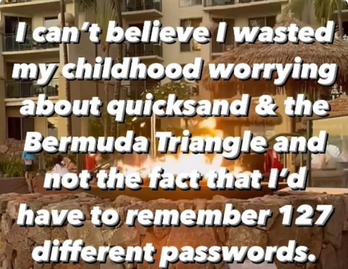 I Can T Believe I Wasted My Childhood Worrying About Quicksand The