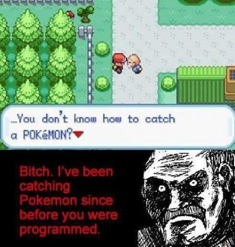 Old Pokemon Meme - 9GAG