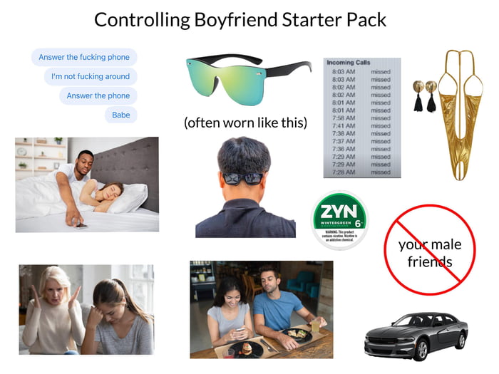 Controlling boyfriend starter pack - 9GAG