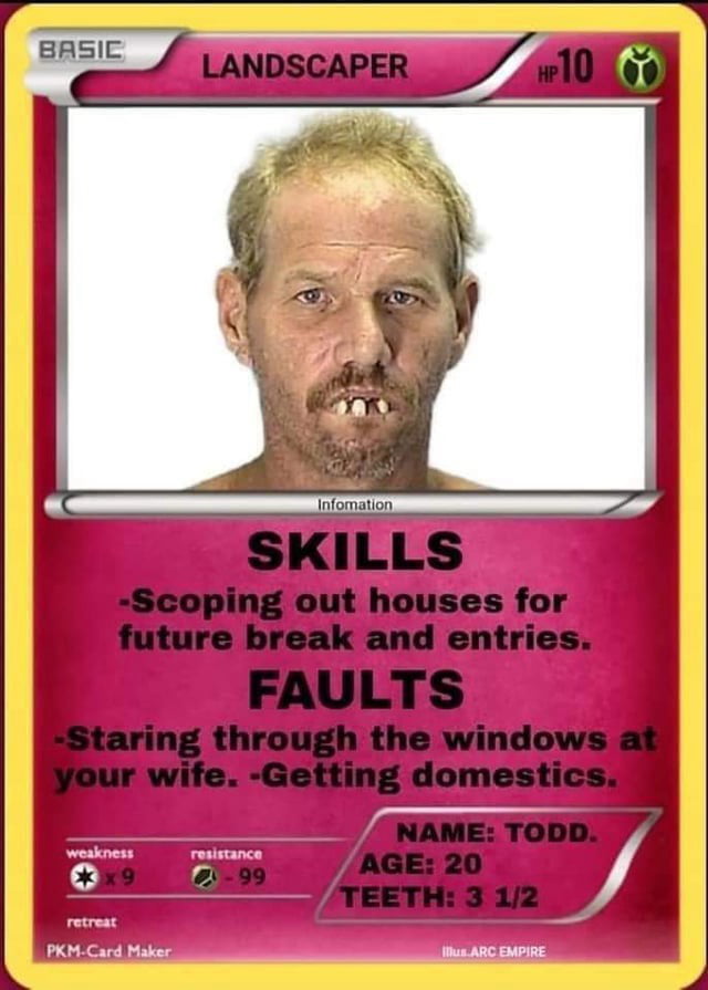 Never trust a guy named Todd - 9GAG