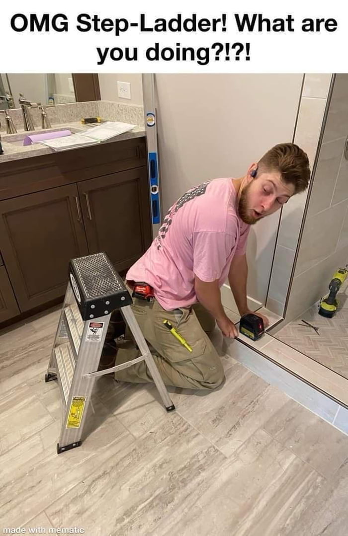 A short and witty step ladder will do the trick. - 9GAG