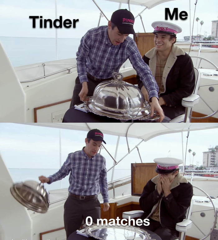 Average male tinder experience - 9GAG