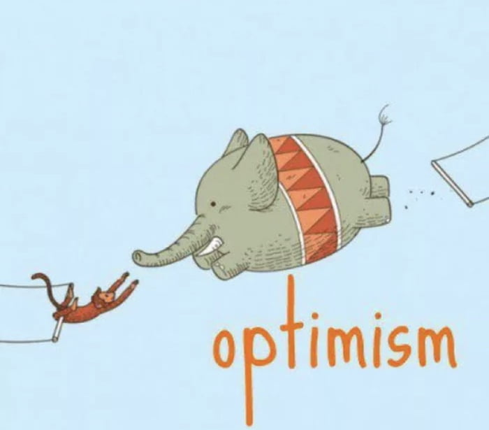 Optimism - 9GAG