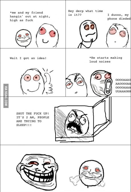 Okay, my turn - 9GAG