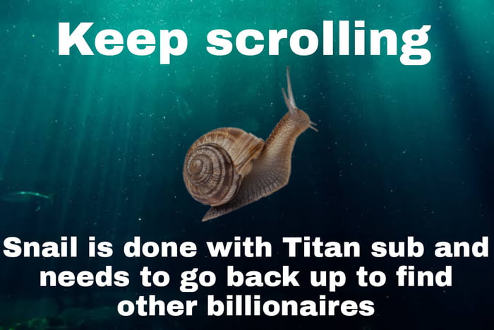 Snail of consequence - 9GAG