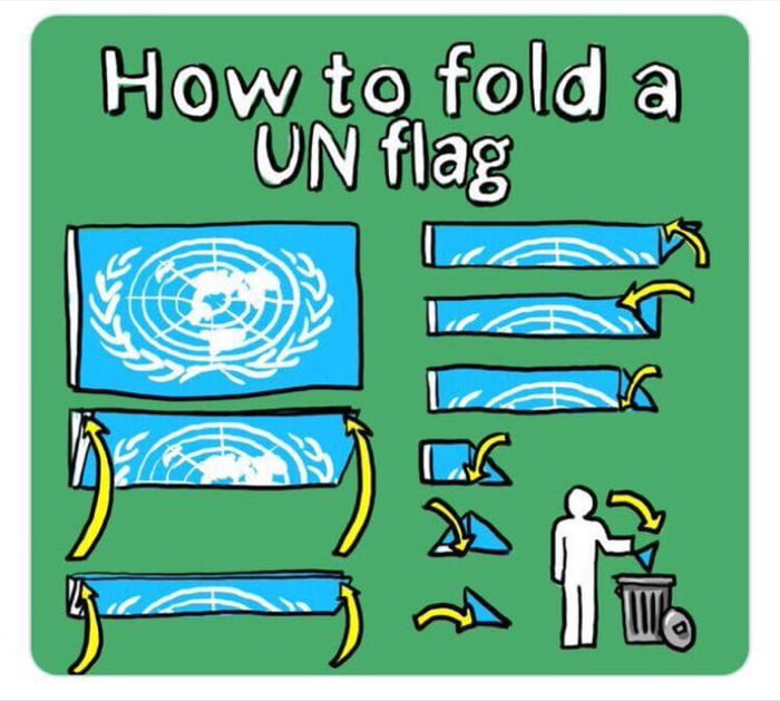 How to fold the U.N. flag. - 9GAG