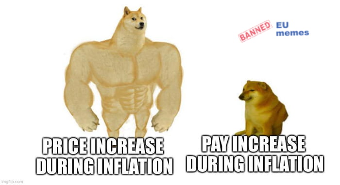 "We can't give you a raise due to this inflation" - 9GAG