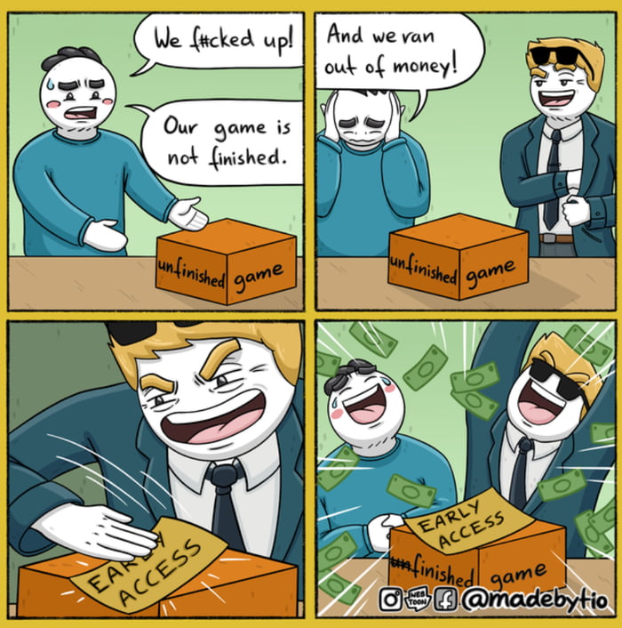 Dont buy early access - 9GAG