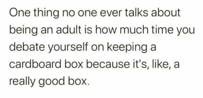 Break it down and use it later - 9GAG