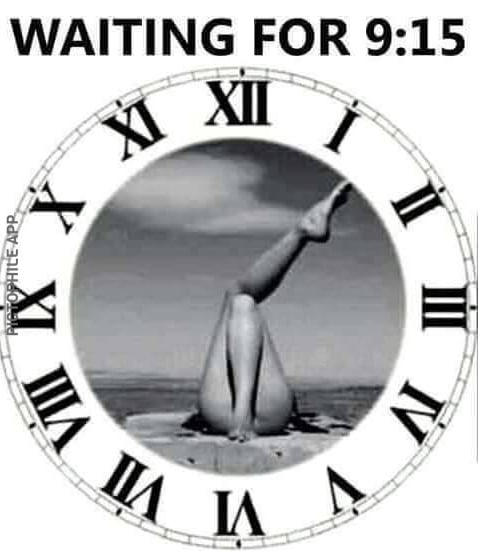 I am waiting for 9:15 - 9GAG