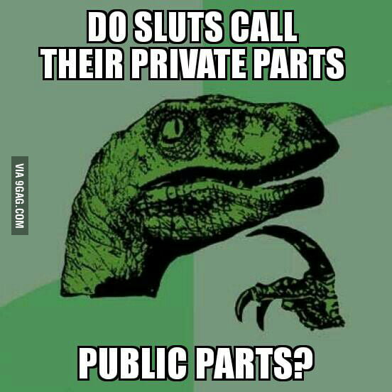 Sluts 9gag
