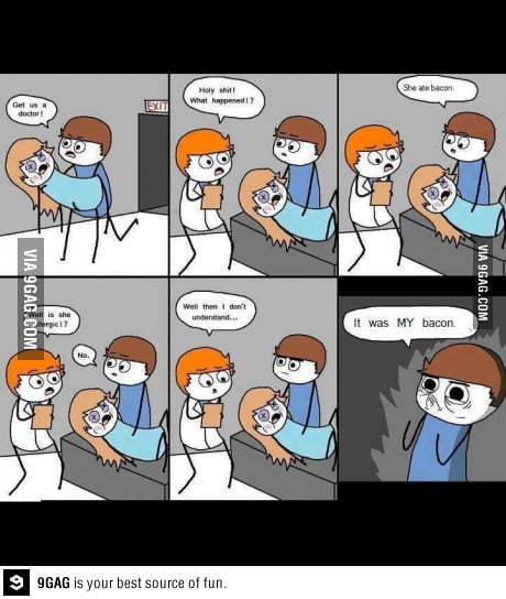 Long live the bacon - 9GAG