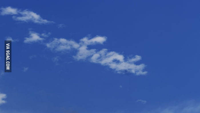 Saw a "F**k" cloud! - 9GAG