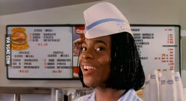 Welcome to Good Burger, Home of the good burger, can I take your order ...