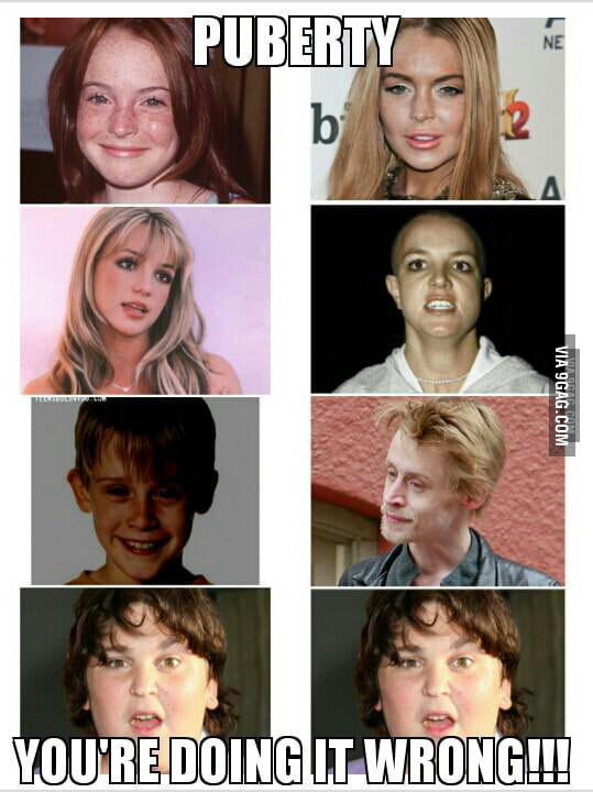 Puberty Gone Wrong! - 9GAG