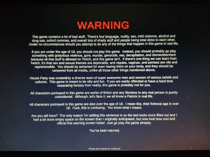 House Party has the best game warning. - 9GAG
