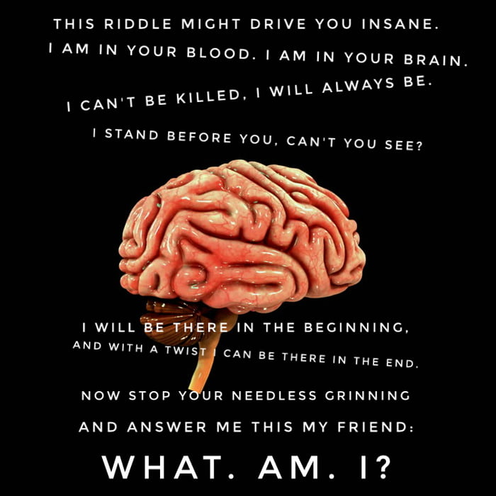 Scary Riddle #1 - This might drive you insane. - 9GAG
