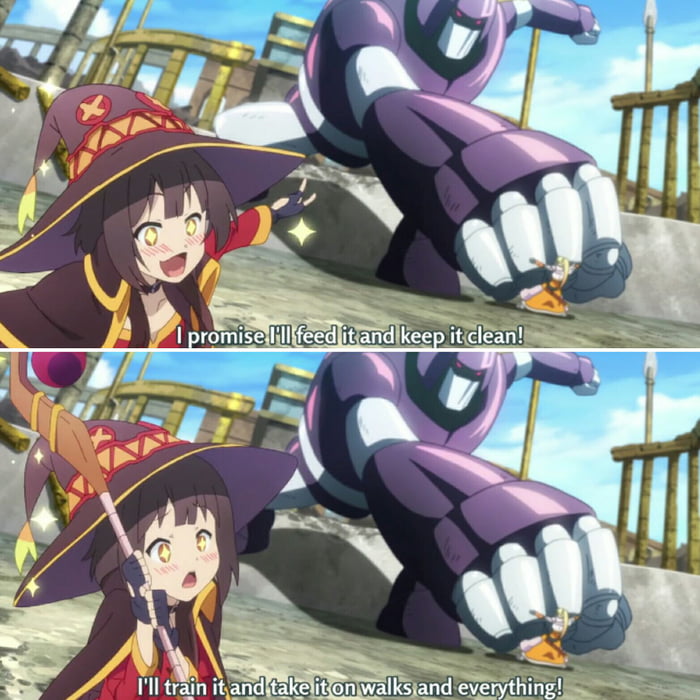 I'd take you as a pet megumin. - 9GAG