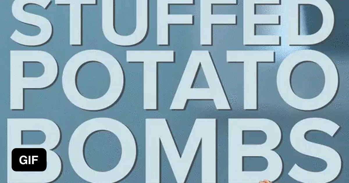 Stuffed Potato Bombs - 9GAG