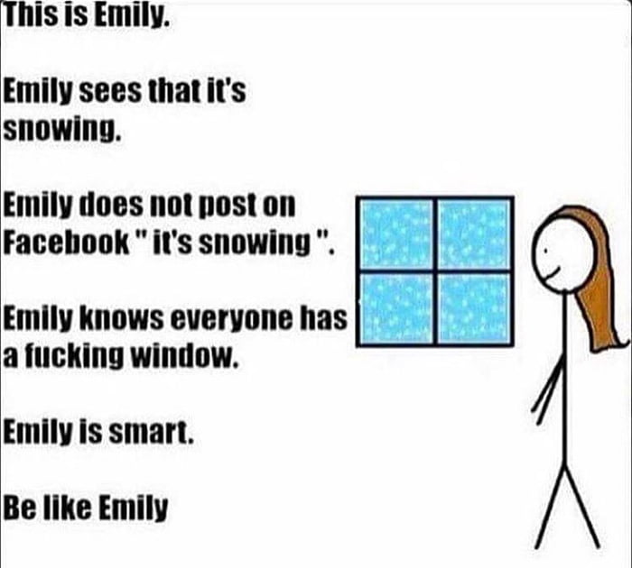 Be like Emily - 9GAG