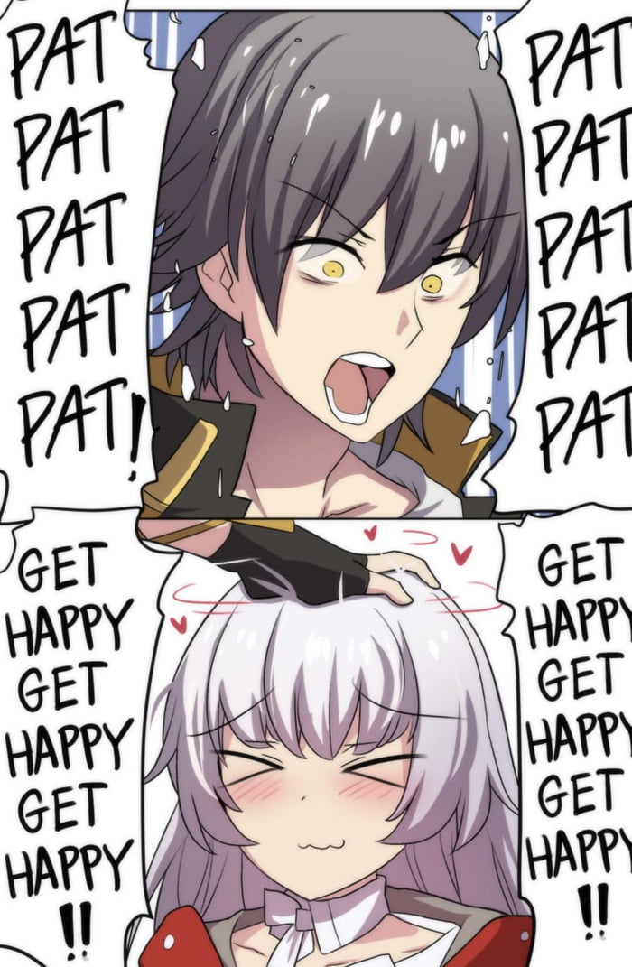 Pat! Pat! Pat! Get Happy! Get Happy! Get Happy! - 9GAG