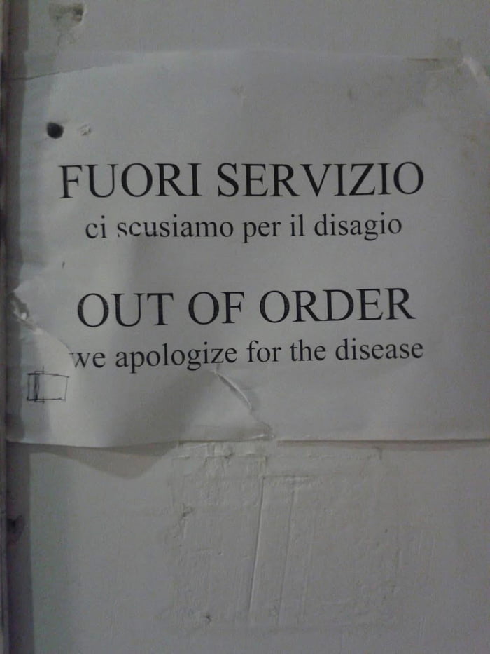 Travelled to Italy and this was the sign on the elevator door in the hotel. A little lost on ...